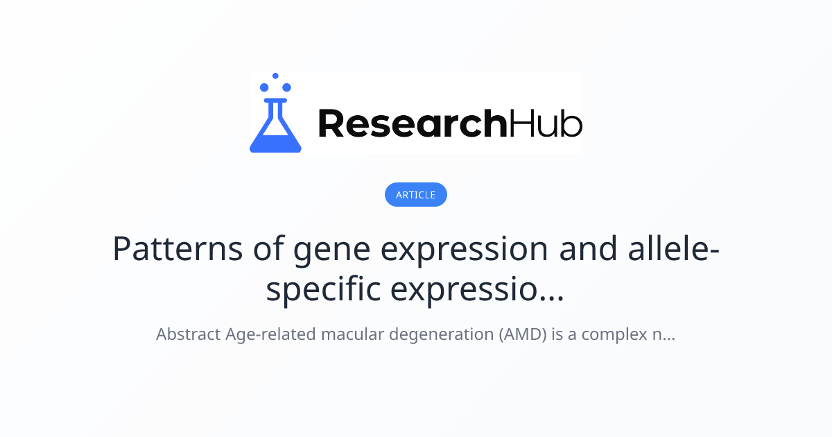 Patterns of gene expression and allele-specific expressio... | ResearchHub