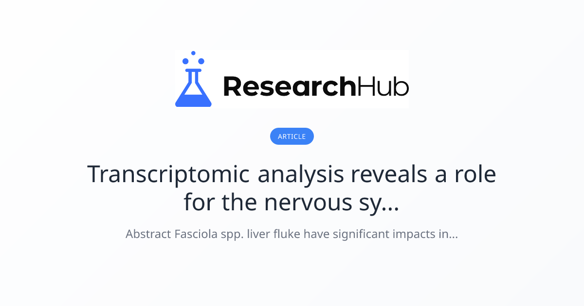 Transcriptomic analysis reveals a role for the nervous sy... | ResearchHub