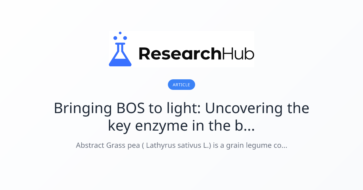 Bringing BOS to light: Uncovering the key enzyme in the b... | ResearchHub